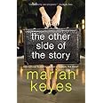 The Other Side of the Story: A Novel: Keyes, Marian: 9780060731489 ...