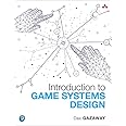 Amazon.com: Introduction to Game Systems Design (Game Design ...