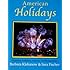 Celebrations: The Complete Book of American Holidays: Robert J. Myers ...