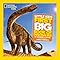 National Geographic Little Kids First Big Book of Dinosaurs (National ...