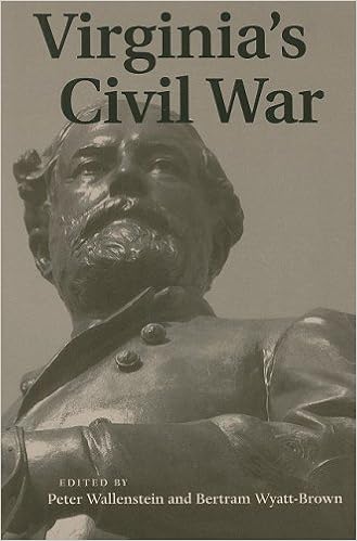 Virginia’s Civil War | Student of the American Civil War
