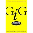 Gig: Americans Talk About Their Jobs: John Bowe, Marisa Bowe, Sabin ...