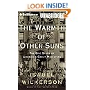 The Warmth of Other Suns: The Epic Story of America's Great Migration ...