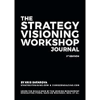 The Strategy Journal: Learn the skills used by the leading management ...