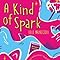 A Kind of Spark: Amazon.co.uk: Elle McNicoll: 9781913311056: Books