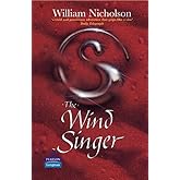 The Wind Singer (The Wind on Fire, Book 1) (Wind on Fire, 1): Nicholson ...