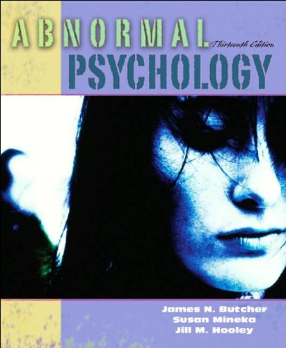 Abnormal Psychology (text only)13th(thirteenth) edition by J.N. Butcher ...