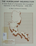 The Huk Rebellion: A Study of Peasant Revolt in the Philippines ...