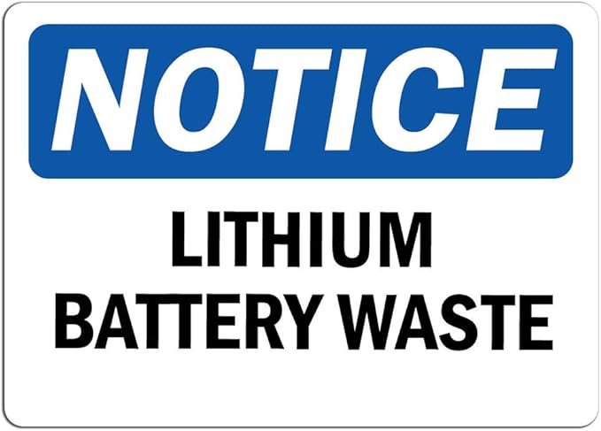 Amazon.com : Notice - Notice Lithium Battery Waste Sign | Label Decal ...
