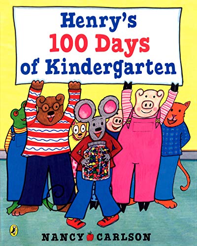 Henry's 100 Days of Kindergarten: Carlson, Nancy, Carlson, Nancy ...