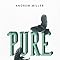 Pure: Amazon.co.uk: Miller, Andrew: 9781444724288: Books