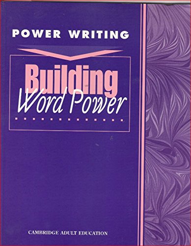 Building Word Power (Power Writing: Level 5-8): Cambridge Adult ...