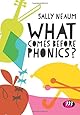 What comes before phonics?: Amazon.co.uk: Sally Neaum: Books