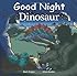Good Night, Dinosaurs: Judy Sierra, Victoria Chess: 0046442650168 ...