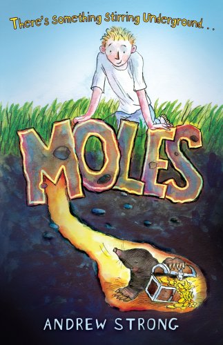 Moles: strong-andrew: 9781407104737: Amazon.com: Books
