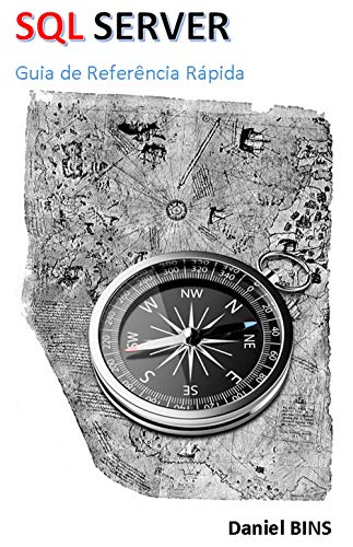 SQL Server - Guia de Referência Rápida - eBook, Resumo, Ler Online e ...