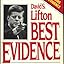 Best Evidence: Disguise and Deception in the Assassination of John F ...