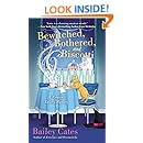 Amazon.com: Bewitched, Bothered, and Biscotti: A Magical Bakery Mystery ...