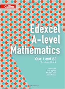 Collins Edexcel A-level Mathematics Edexcel A-level Mathematics Student ...