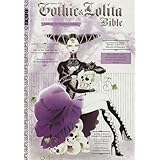 Gothic & Lolita Bible: Various: 9781427803511: Amazon.com: Books