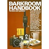 The Film Developing Cookbook (Darkroom Cookbook, Vol. 2): Anchell ...