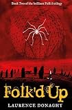 Folk'd (The Folk'd Trilogy): Amazon.co.uk: Laurence Donaghy ...