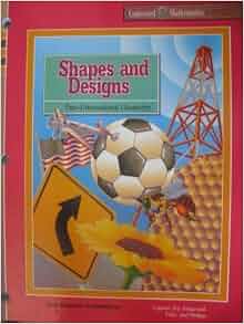 Shapes and Designs: Two-Dimensional Geometry (Connected Mathematics ...