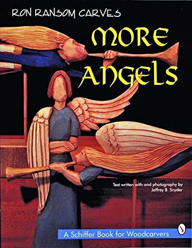 Ron Ransom Carves More Angels: Ransom, Ron: 9780887408922: Amazon.com ...