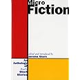 Micro Fiction: An Anthology of Fifty Really Short Stories: Stern ...
