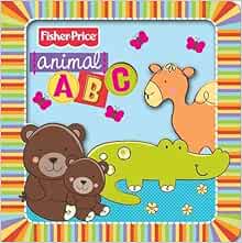 Fisher-Price Animal Abc (3D Board Books): 0884188326004: Amazon.com: Books