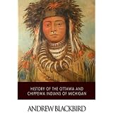 People of the Three Fires: The Ottawa, Potawatomi, and Ojibway of ...