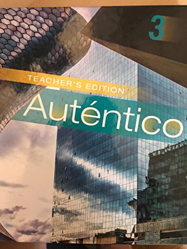 Autentico 3 Teachers Edition: Boyles, Peggy Palo with Myriam Met and ...