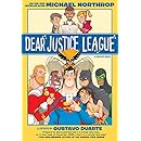 Amazon.com: Dear Justice League (9781401284138): Michael Northrop ...