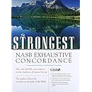 Amazon.com: The Strongest NASB Exhaustive Concordance (Strongest Strong ...