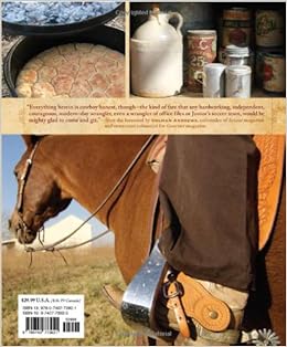 Cooking the Cowboy Way: Recipes Inspired by Campfires, Chuck Wagons ...