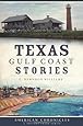 Aransas: Life of a Texas Coastal County: William Allen, Sue Hastings ...