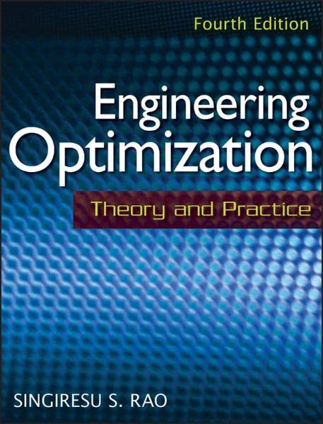 Engineering Optimization: Theory and Practice: Rao, Singiresu S ...