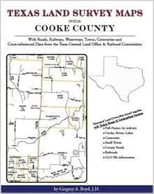 Texas Land Survey Maps for Cooke County, Texas: Gregory A. Boyd ...