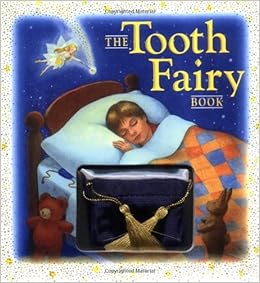 The Tooth Fairy Book: Deborah Kovacs, Laura Lydecker: 9781561381470 ...