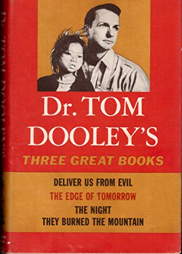 Dr. Tom Dooley's Three Great Books: Dr. Tom Dooley: Amazon.com: Books