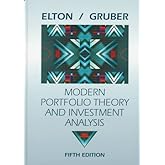 Modern Portfolio Theory and Investment Analysis: Elton, Edwin J ...