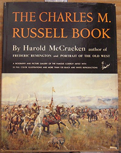 Charles M. Russell Book: McCracken, Harold: 9780385046602: Amazon.com ...