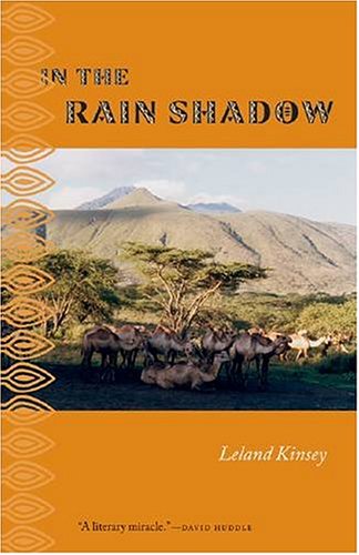 In the Rain Shadow: Kinsey, Leland: 9781584654414: Amazon.com: Books