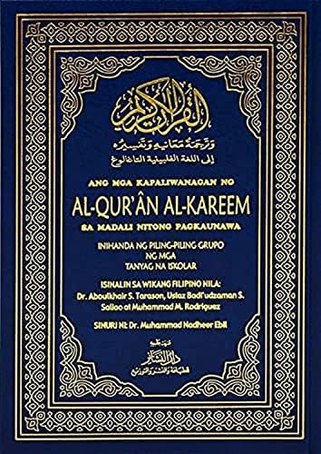 Quran 17 x 24, translation of meanings and interpretation into Tagalog ...