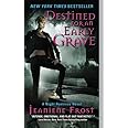 Amazon.com: Destined for an Early Grave: 9780061583216: Jeaniene Frost: Books