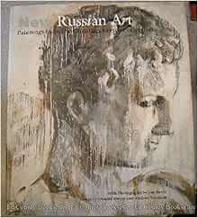 New Russian Art: Paintings from the Christian Keesee Collection: Burris ...