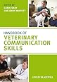 Handbook of Veterinary Communication Skills: Amazon.co.uk: Carol Gray ...