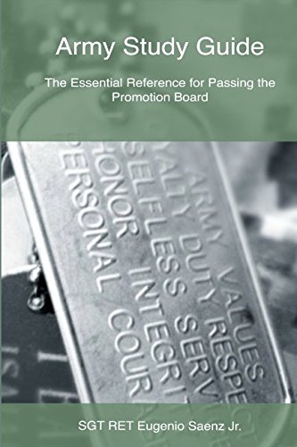 Army Study Guide: The Essential Reference for Passing the Promotion ...