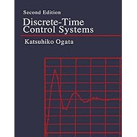 Discrete-Time Control Systems: Ogata, Katsuhiko: 9780130342812: Amazon ...