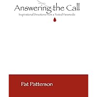 Answering the Call - A Daily Devotional for Paramedics and First ...
